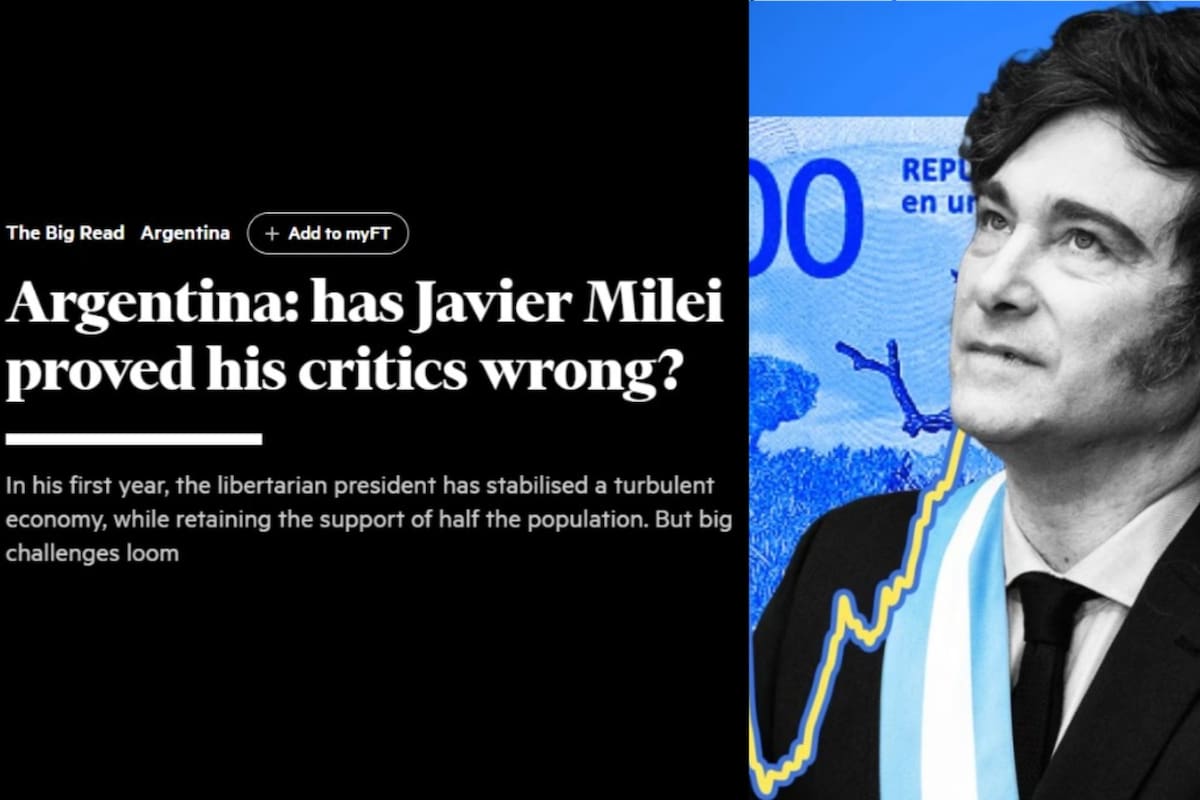 El Financial Times Analizó El Primer Año De Gobierno De Javier Milei